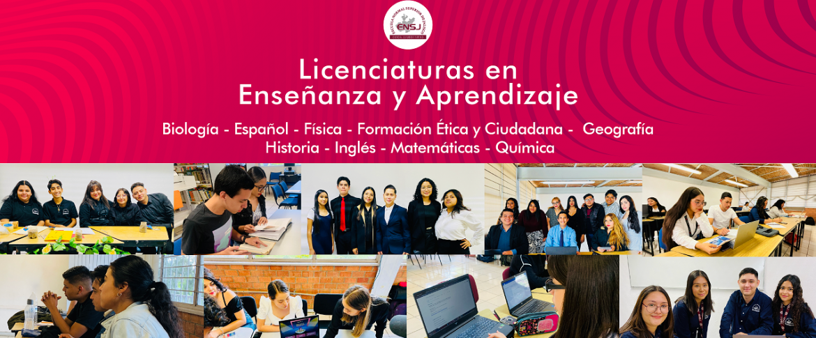 Escuela Normal Superior de Jalisco / Licenciaturas en Enseñanza y ...